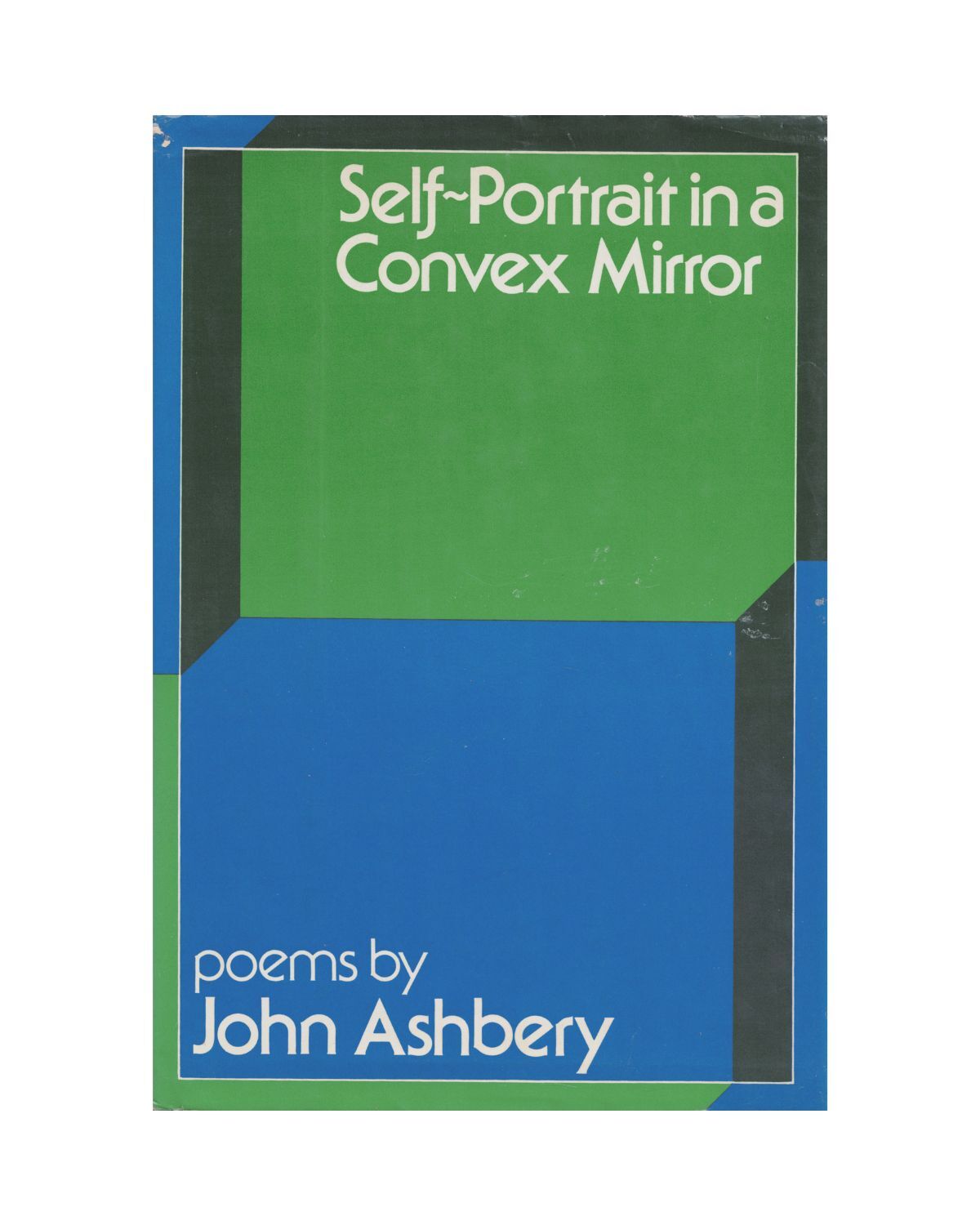 self-portrait in a convex mirror | john ashbery